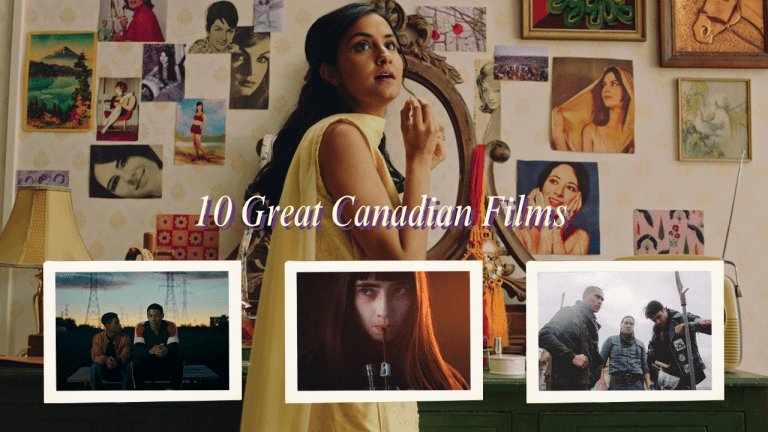 Top 10 Canadian Films to Watch This Canada Day